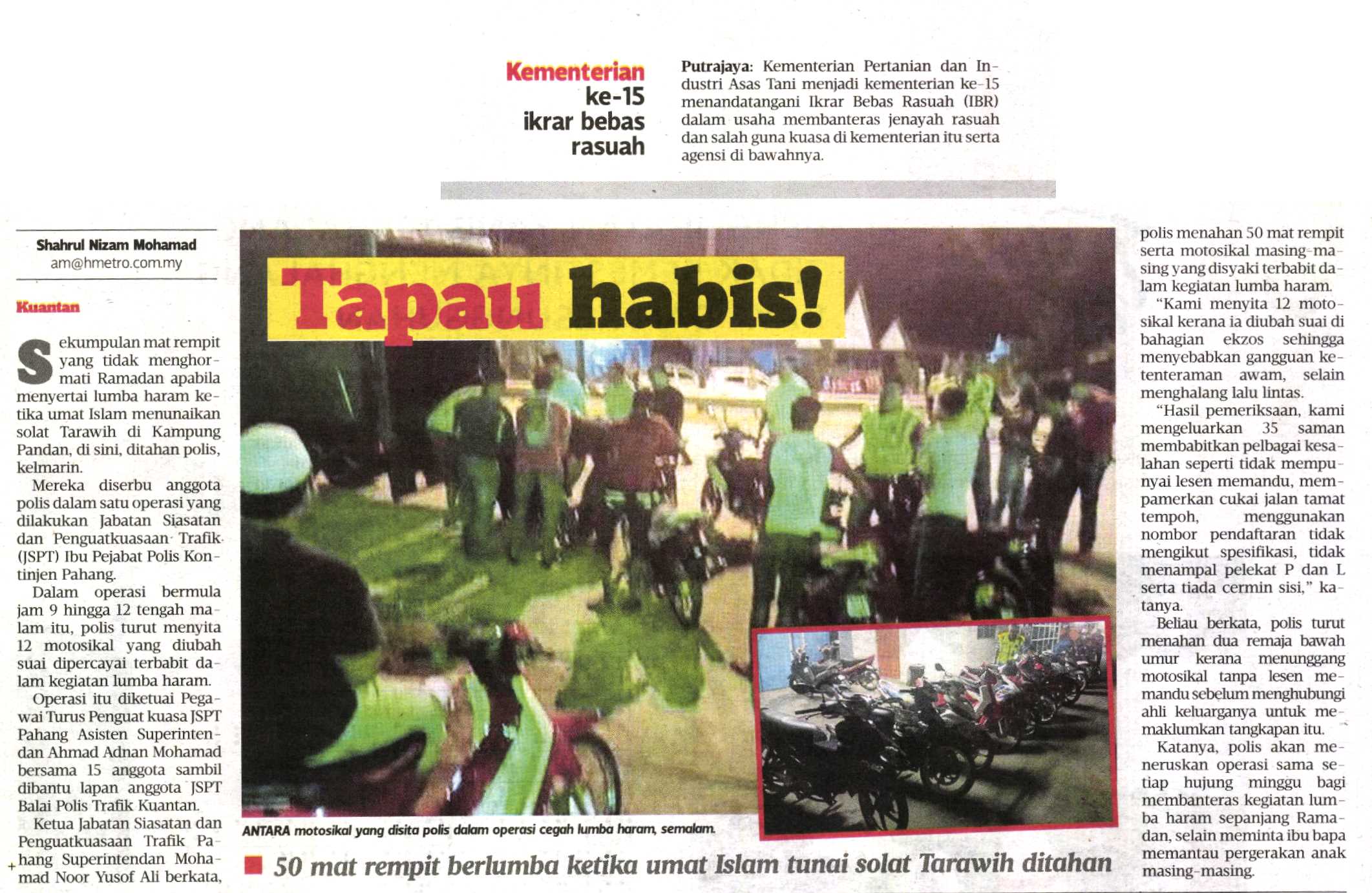 POLIS 'TAPAU' HABIS MAT REMPIT BERLUMBA KETIKA ORANG LAIN SOLAT TARAWIH